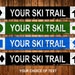 Personalized Custom 4 Piece Ski Trail Signs, Resort Lodge and Cabin ...