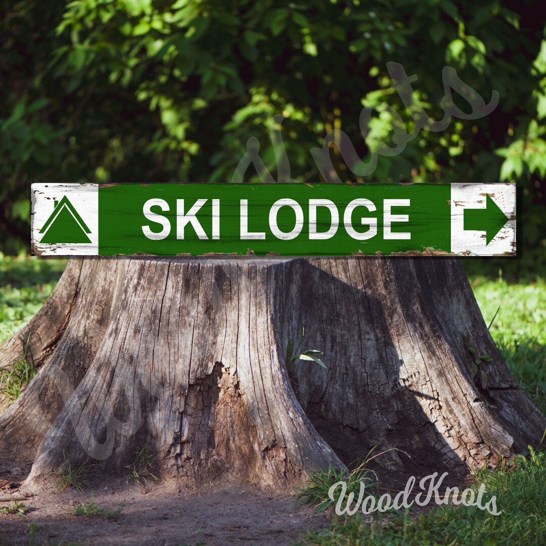 Ski Lodge Resort Skiing Snowboard Hiking Rustic Wooden Sign. Click for ...