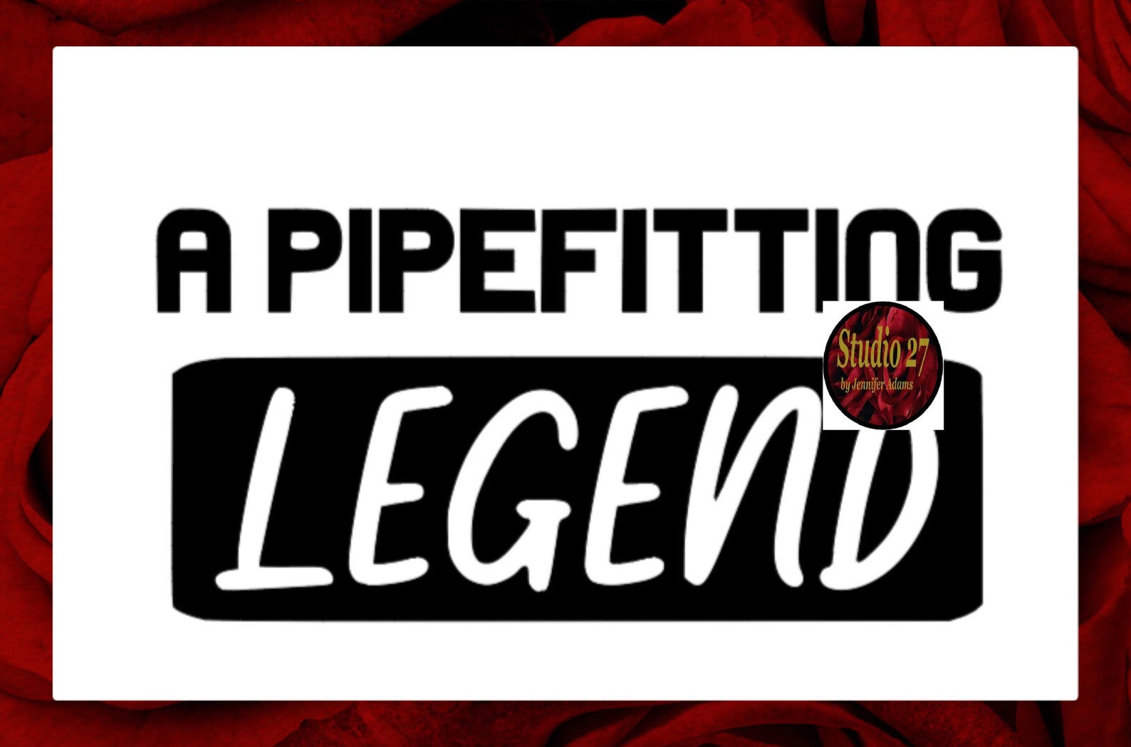Pipefitter SVG - A Pipefitting Legend - Commercial Use Ok - Etsy