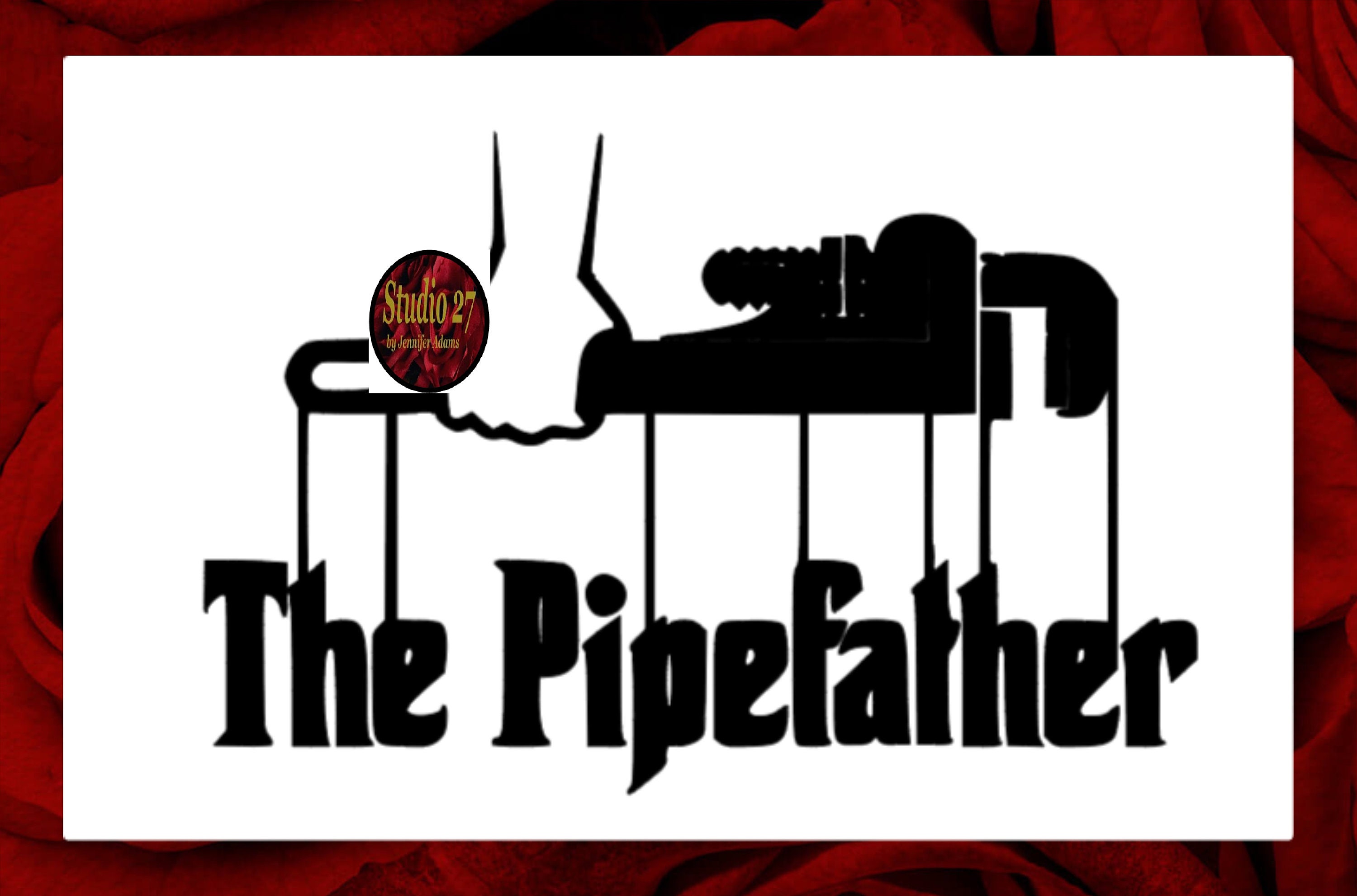 Pipefitter SVG - the Pipefather - Commercial Use Ok - Etsy