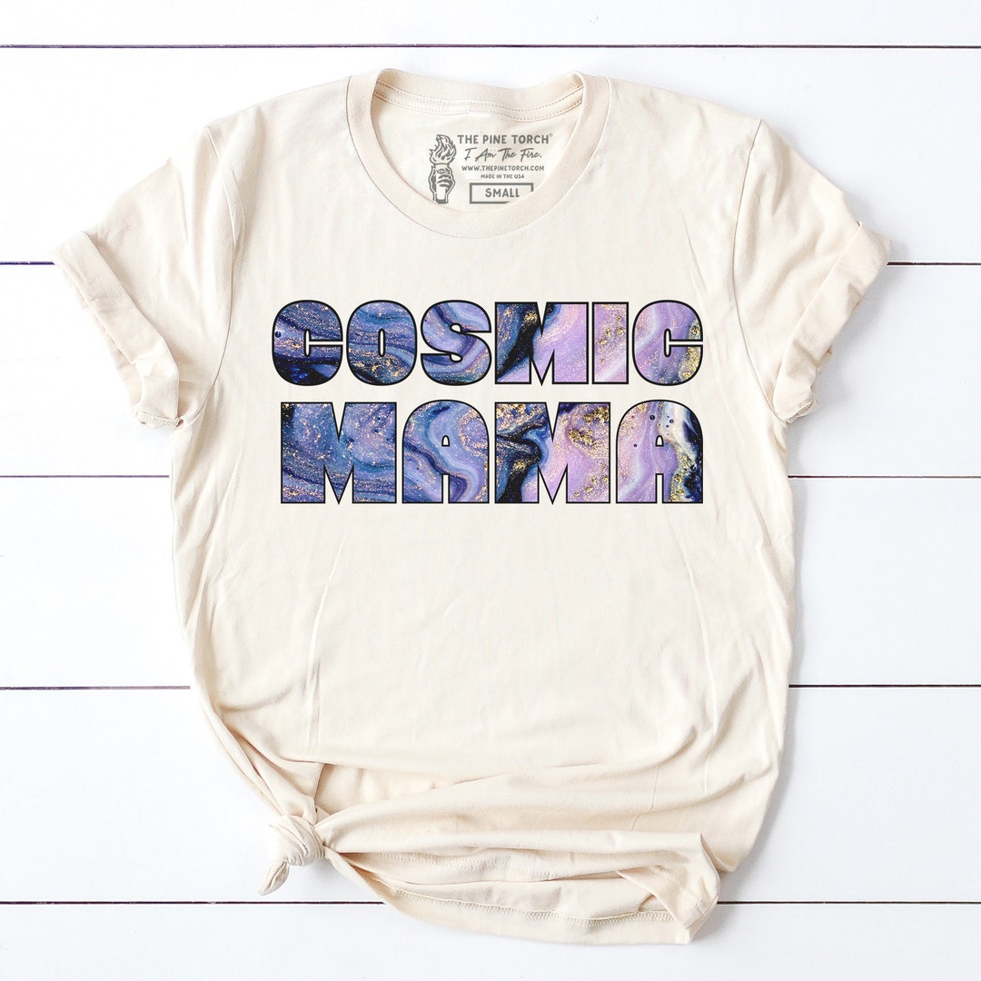 Cosmic Mama Shirt, Mystical Outer Space Mama Shirt, Moon Mama, Mystical ...