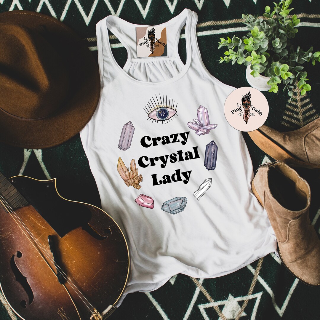 Crazy Crystal Lady Tank, Crystal Tank, Crystal Lover Tank, Crystal Mama ...