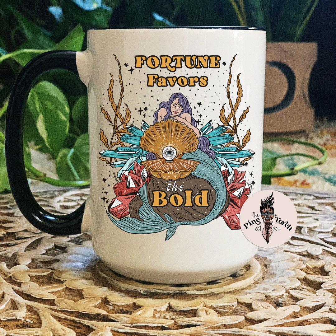 Fortune favors the bold mug, feminist mug, mermaid pearl mug, mermaid ...