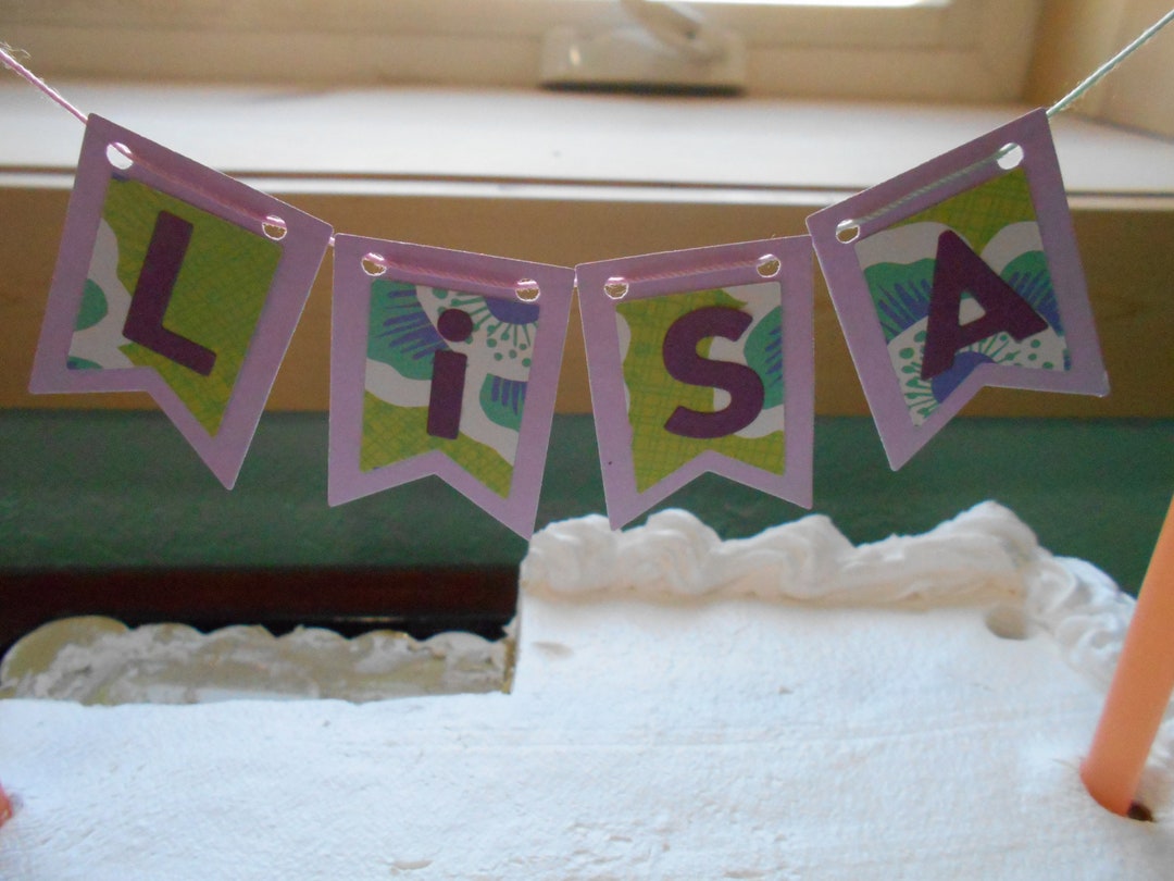 Lisa/banner/bunting/cake Topper/lisa Name Banner/sign/flag/garland ...