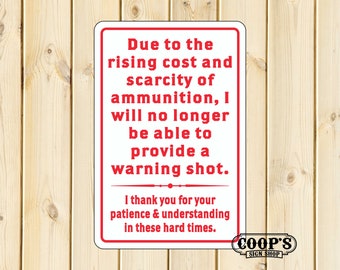 No Warning Shot Sign - Etsy