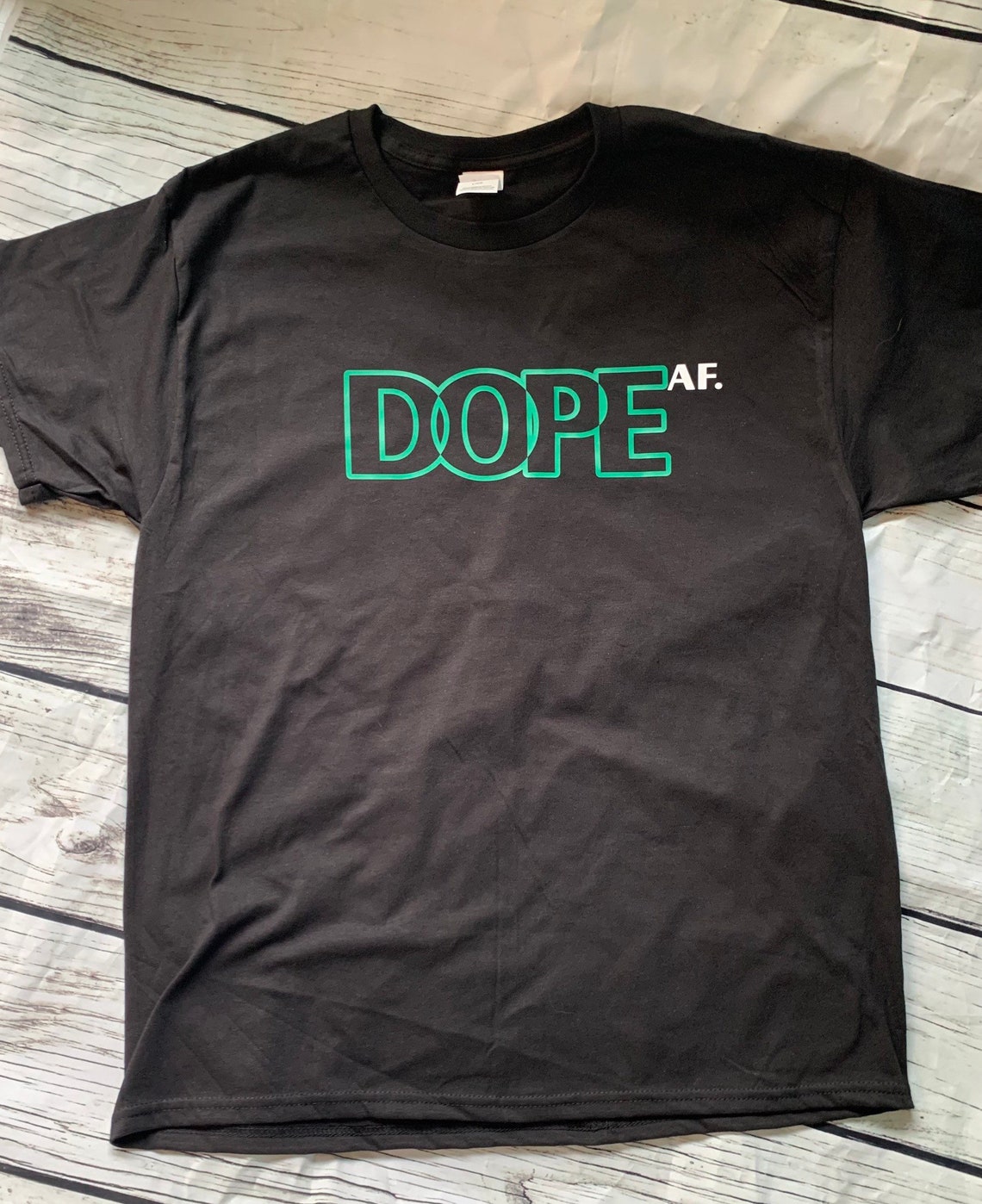 Dope Af T-shirt - Etsy