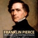 Franklin Pierce 14th President Poster Picture or Framed Wall | Etsy
