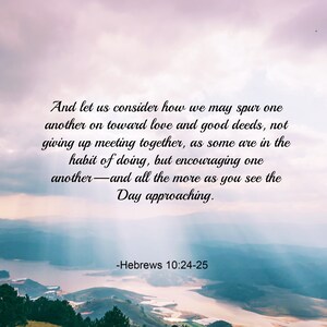 Hebrews 10:24-25 and Let Poster, Print, Picture or Framed Photograph - Etsy