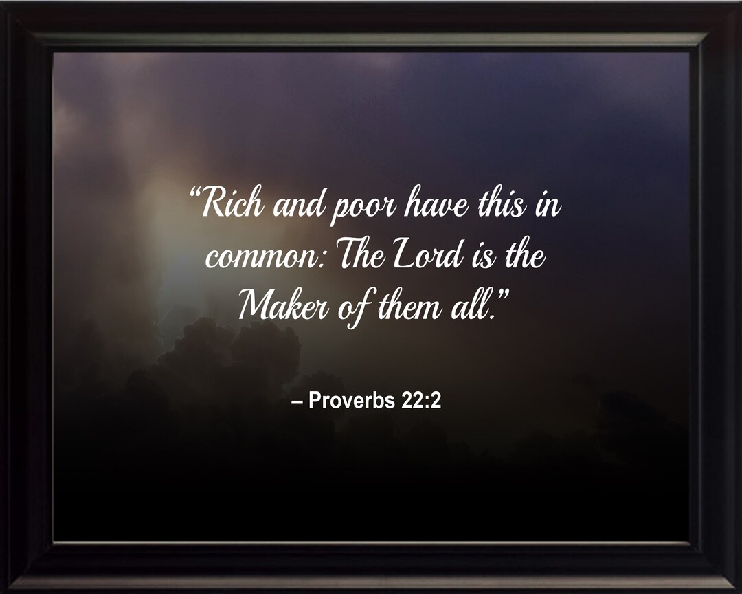Proverbs 22:2 Rich and Poor Poster, Print, Picture or Framed Photograph ...