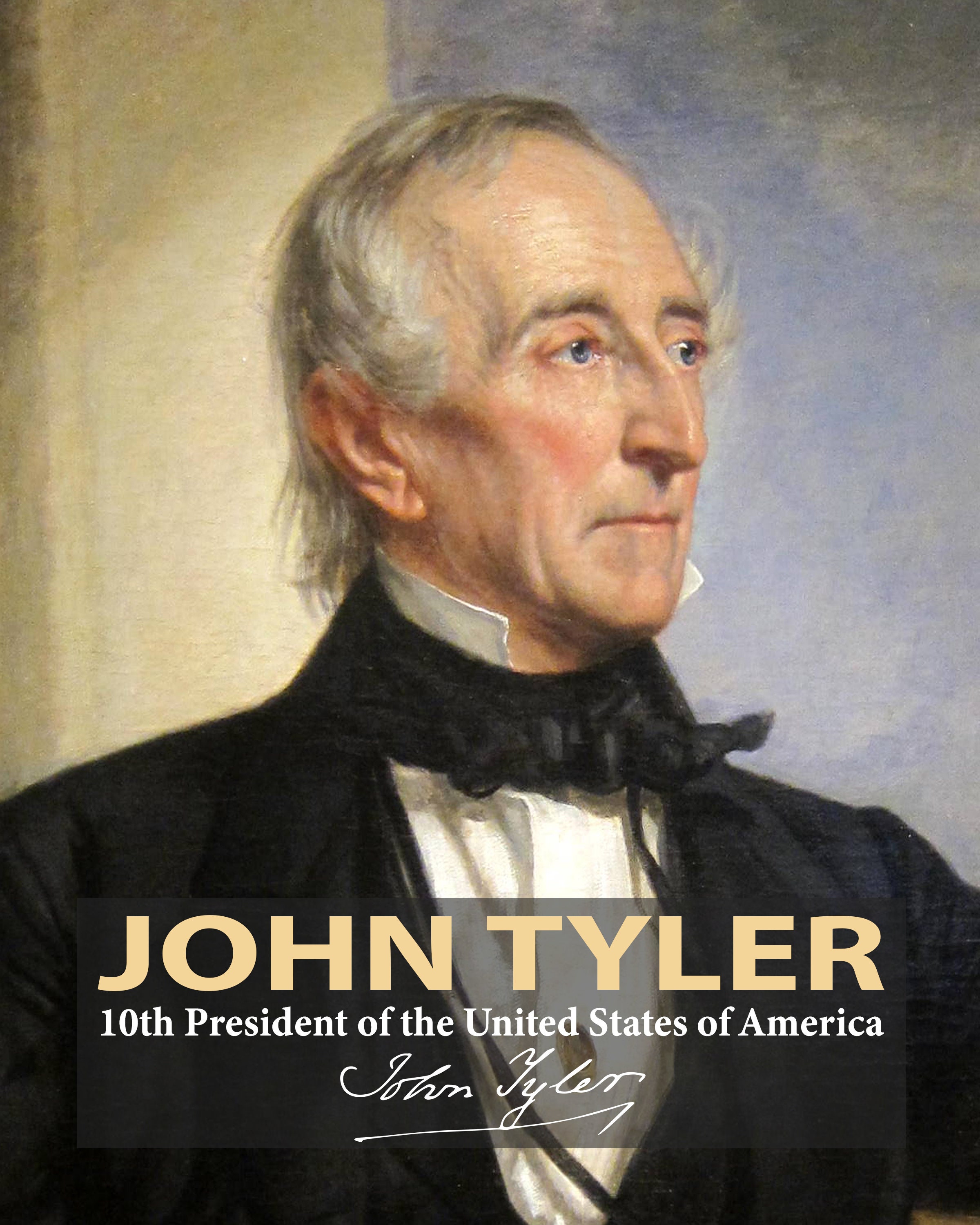 The 10th President Of United States