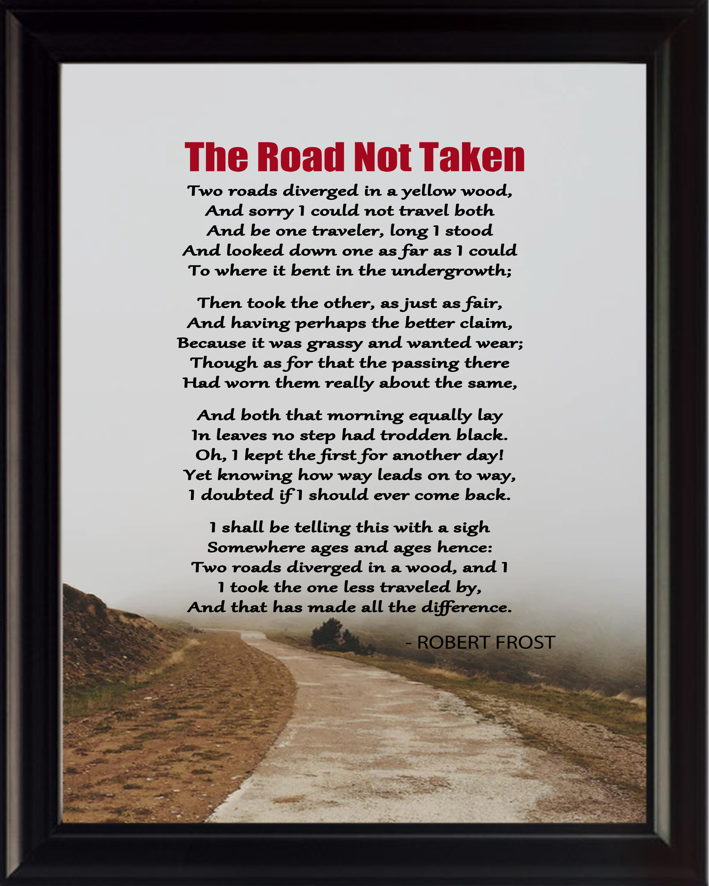 The Road Not Taken Poem by Robert Frost Motivational Poster - Etsy