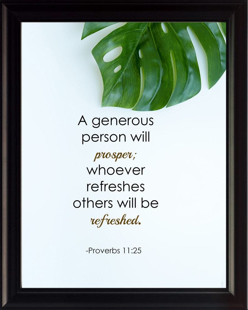 Proverbs 11:25 A Generous Poster Print Picture or Framed - Etsy
