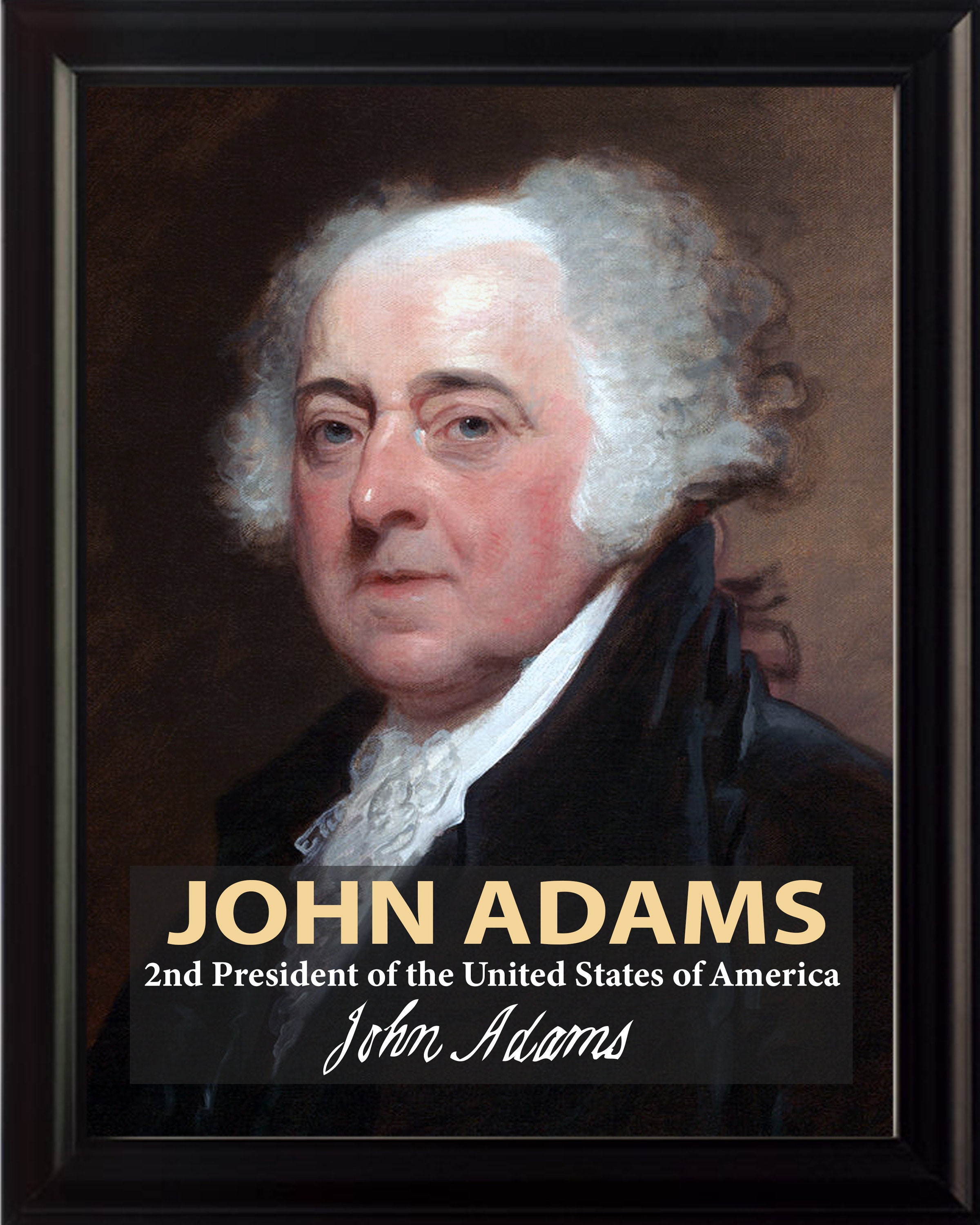 John Adams 2nd President Poster Picture or Framed Wall Art | Etsy