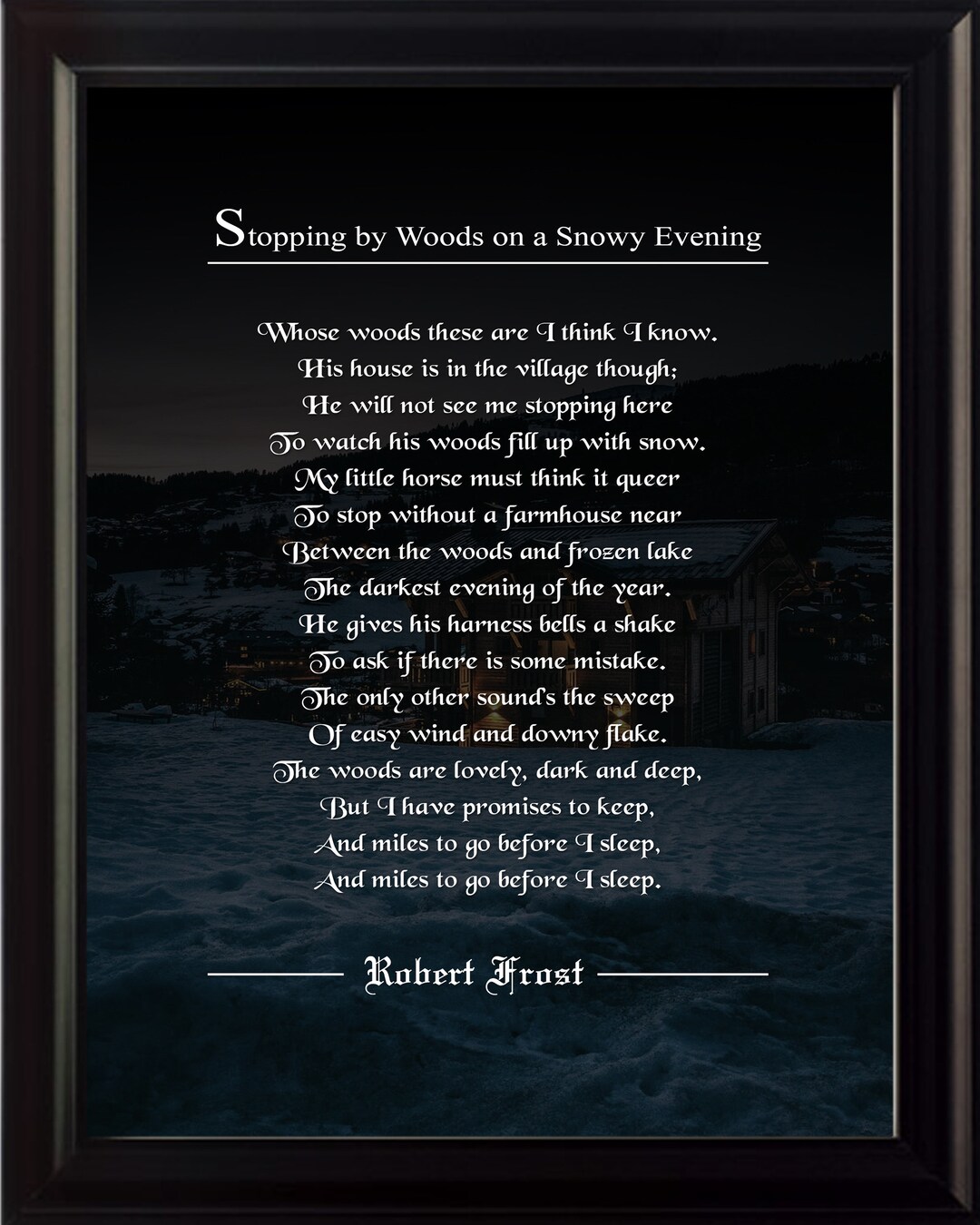 Robert Frost Stopping by Woods Poster, Print, Picture or Framed ...