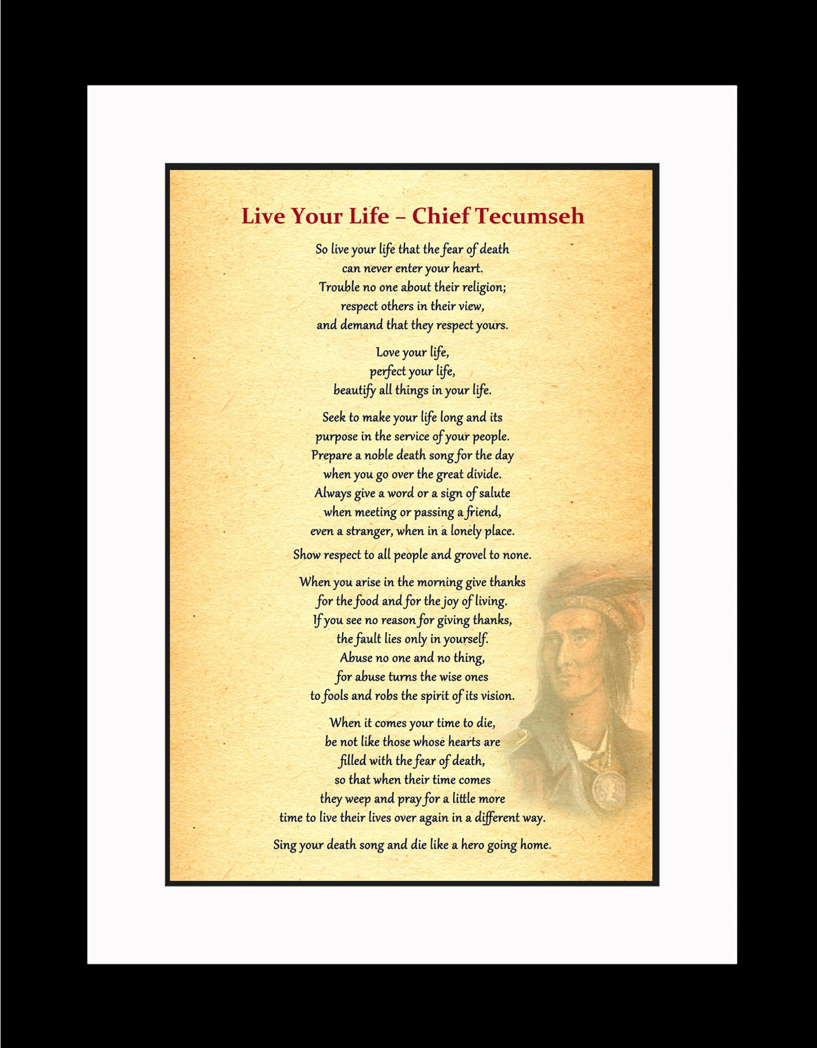 Chief Tecumseh Live Your Life Poster Print Picture Or Framed