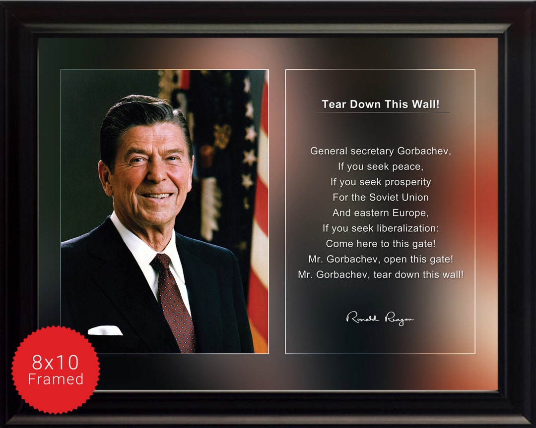 Ronald Reagan Photo, Picture, Poster or Framed Quote "tear Down This ...
