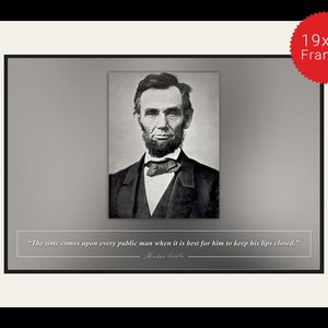 Abraham Lincoln Photo, Picture, Poster or Framed Quote "the Time Comes ...