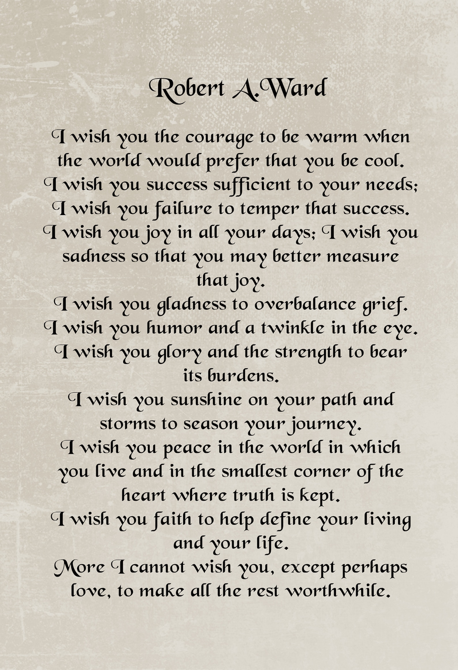 Robert A. Ward I Wish You Poster, Print, Picture or Framed Photograph ...