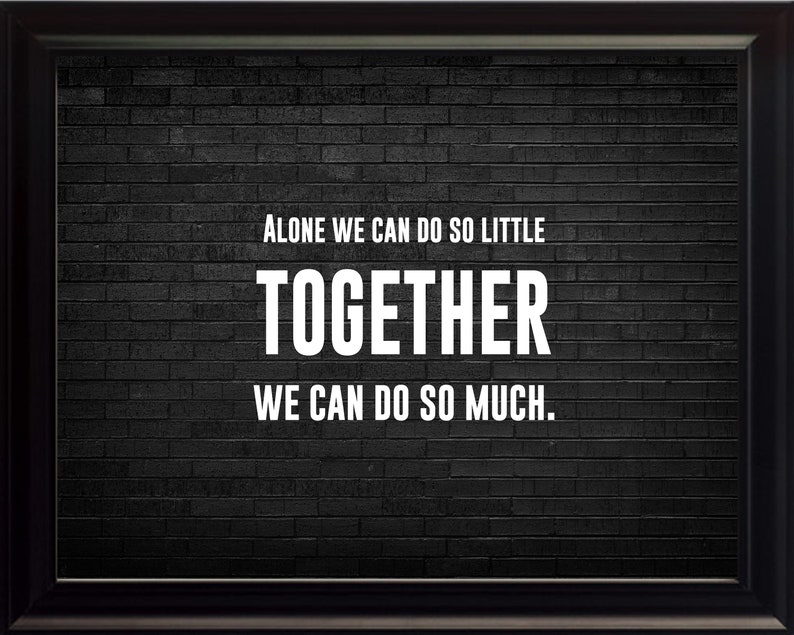 Teamwork Alone We Sportsmanship Poster, Print, Picture or Framed ...