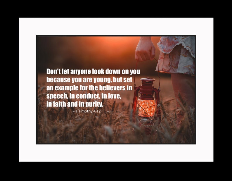 1 Timothy 4:12 Don't Let Anyone Poster, Print, Picture or Framed ...