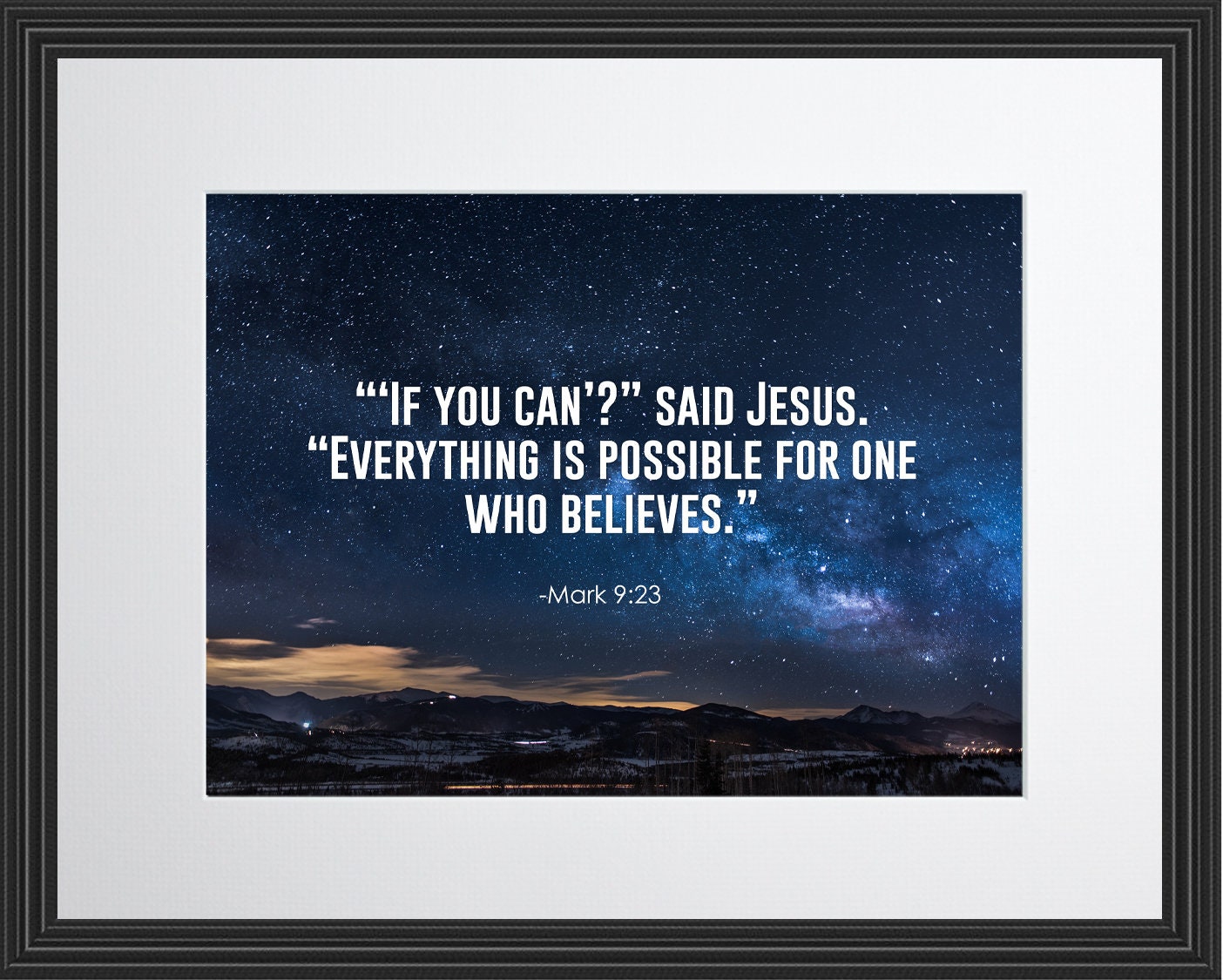 Mark 9:23 If You Poster, Print, Picture or Framed Photograph - Etsy
