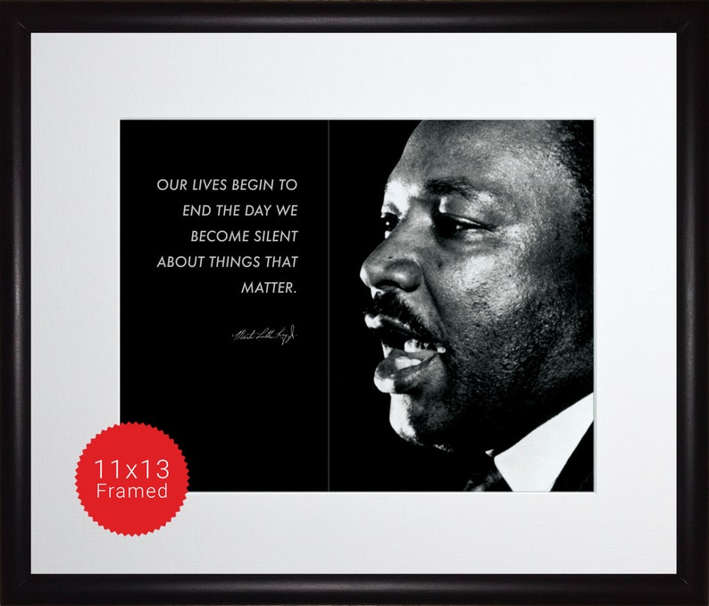 Martin Luther King Jr Photo, Picture, Poster or Framed Quote - High ...
