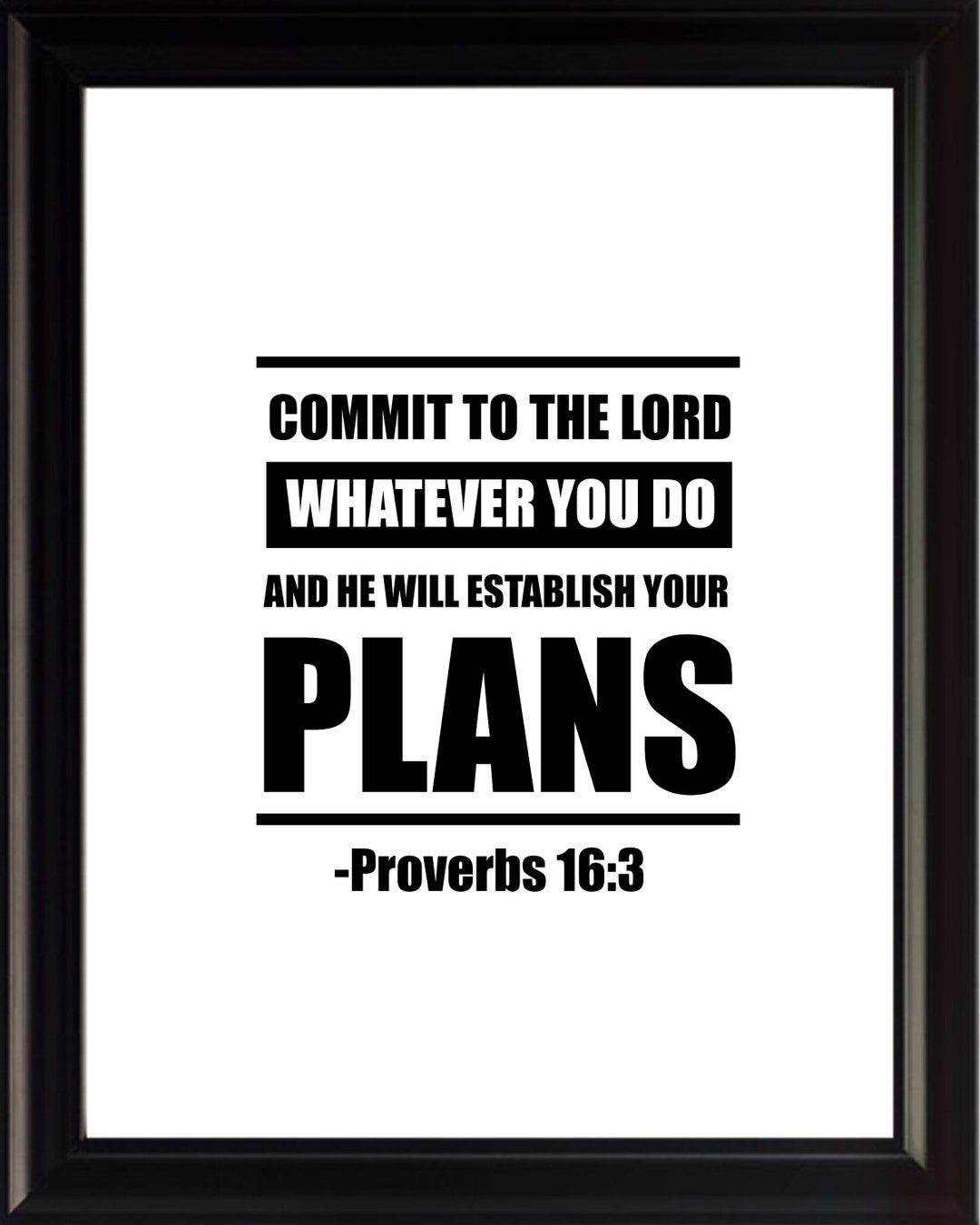 Proverbs 16:3 Commit to Poster, Print, Picture or Framed Photograph - Etsy