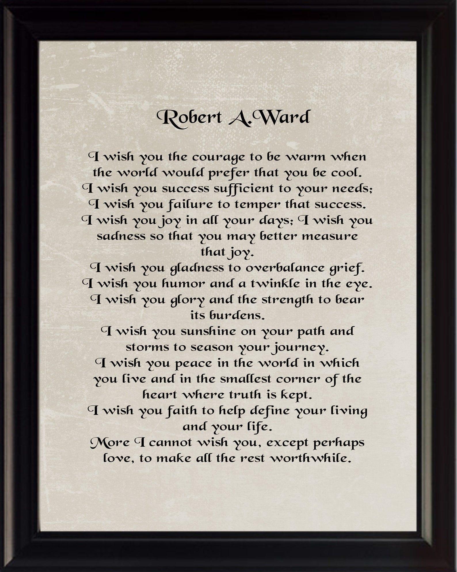Robert A. Ward I Wish You Poster, Print, Picture or Framed Photograph ...