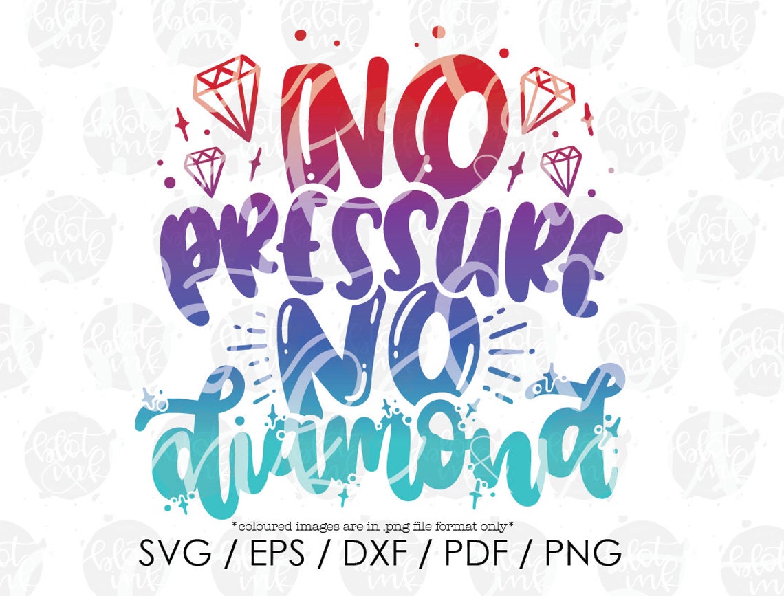 No Pressure No Diamond SVG Cute Kids Adults Motivation Gym - Etsy