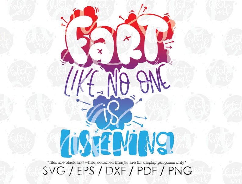 Fart Like No One is Listening SVG Funny Kids Adults Fart - Etsy