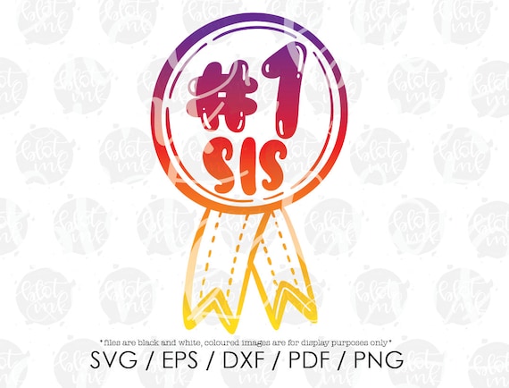 Number One Sis SVG Cute Kids Girls Sister 1 Funny Medal | Etsy