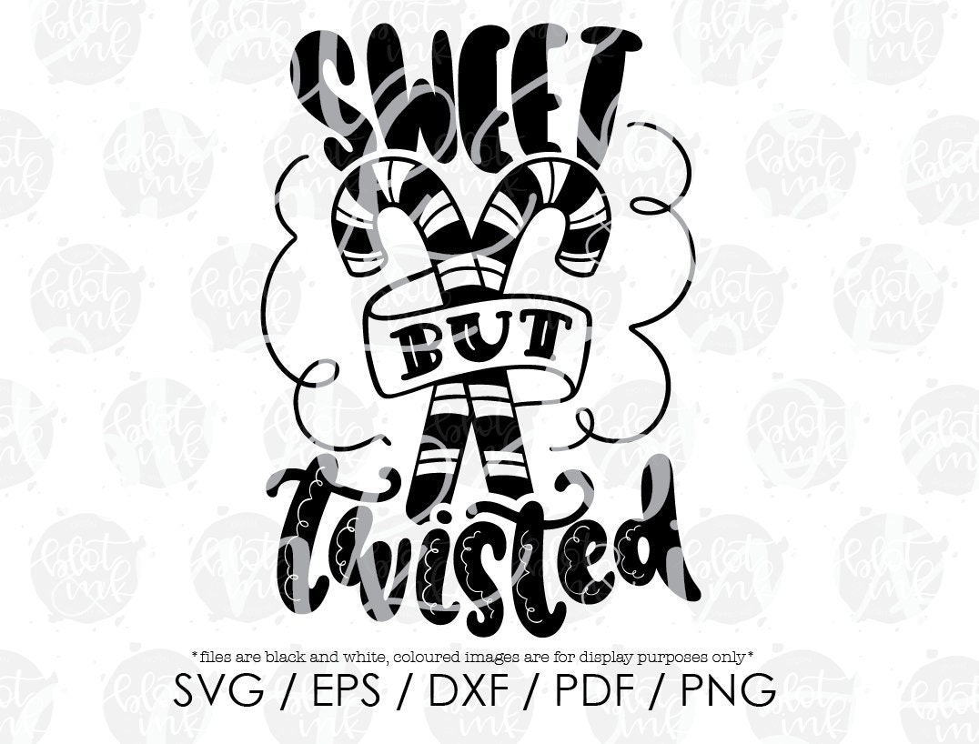 Sweet But Twisted SVG Cute Funny Adult Kids Christmas Candy | Etsy