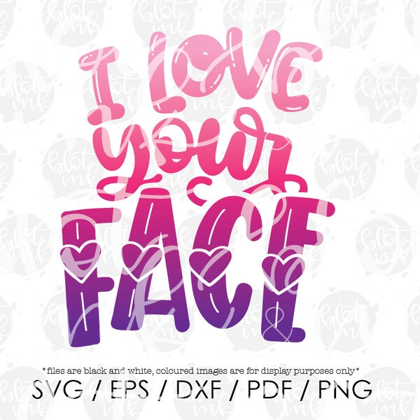 I Love Your Face - Etsy
