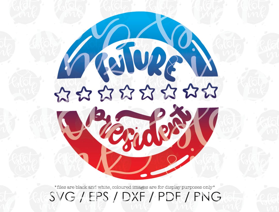 Future President SVG Cute Kids Career Day T-shirt Presidential POTUS ...