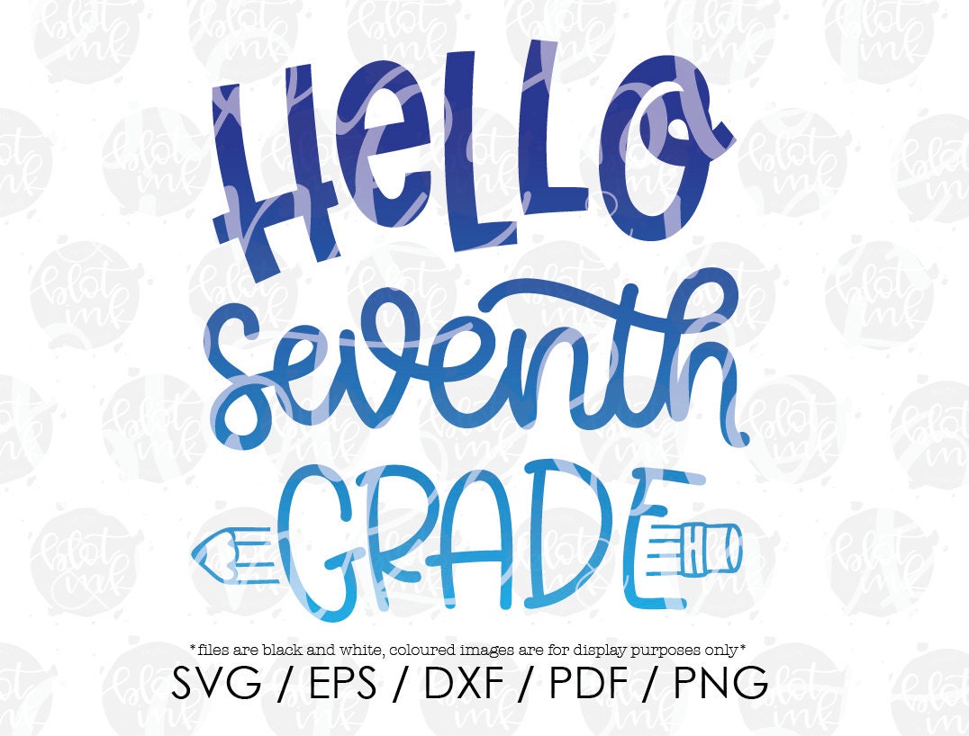 Hello Seventh Grade SVG Cute Kids Back to School 7th Grade - Etsy