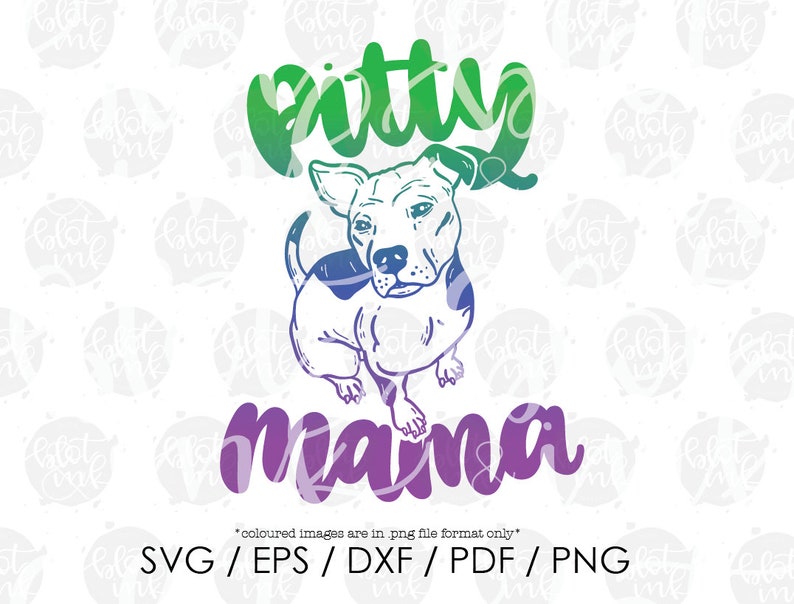 Pitty Mama SVG Funny Cute Adults Pittbull Dog Rescue Pitty | Etsy