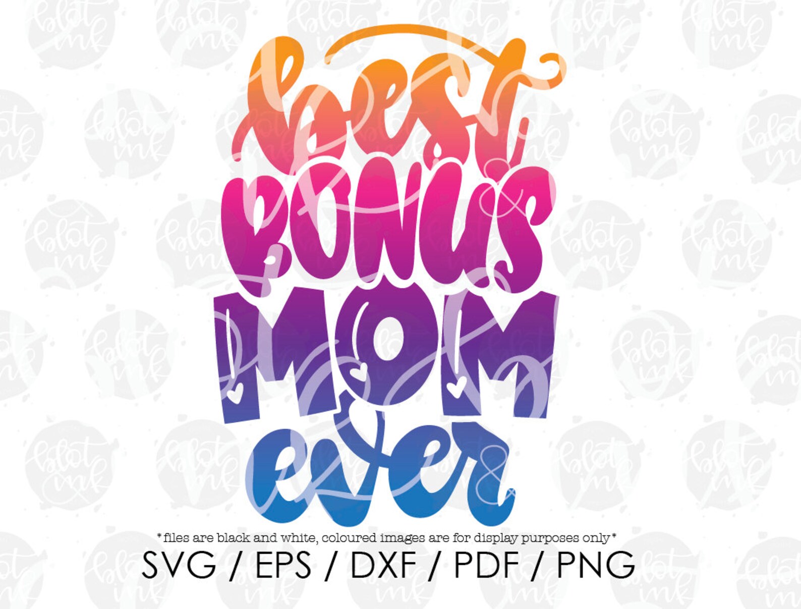 Best Bonus Mom Ever SVG Adults Mother Motherhood Parenting - Etsy