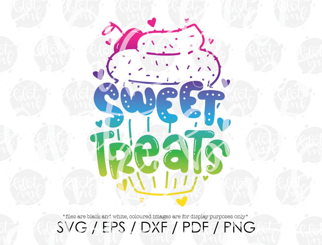 Sweet Treats SVG Cupcake Sugar Addict Junk Food Valentines Day Funny ...