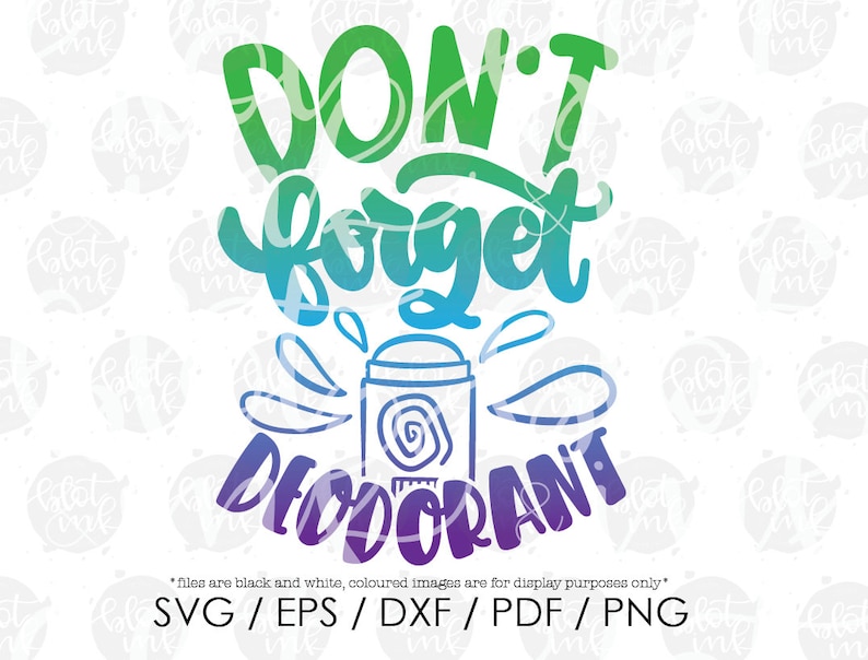 Don't Forget Deodorant SVG Kids Adult Bathroom Sign | Etsy
