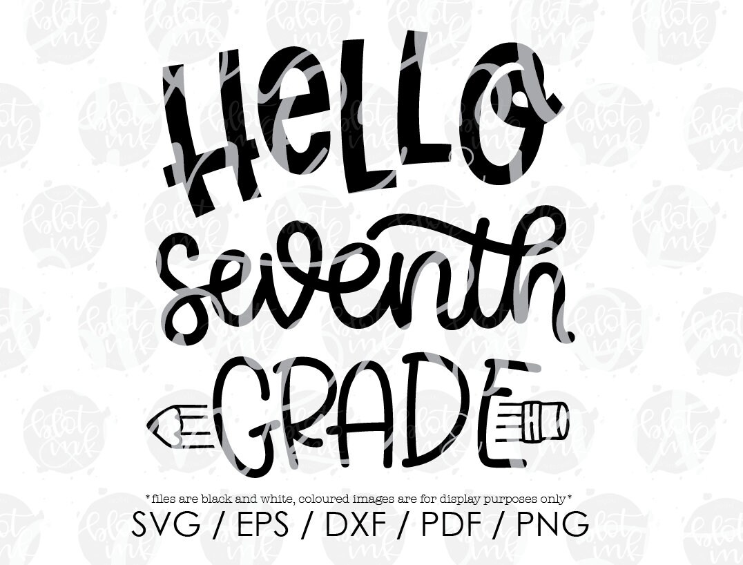 Hello Seventh Grade SVG Cute Kids Back to School 7th Grade - Etsy
