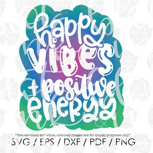 Happy Vibes & Positive Energy SVG Motivation Positivity Kids - Etsy
