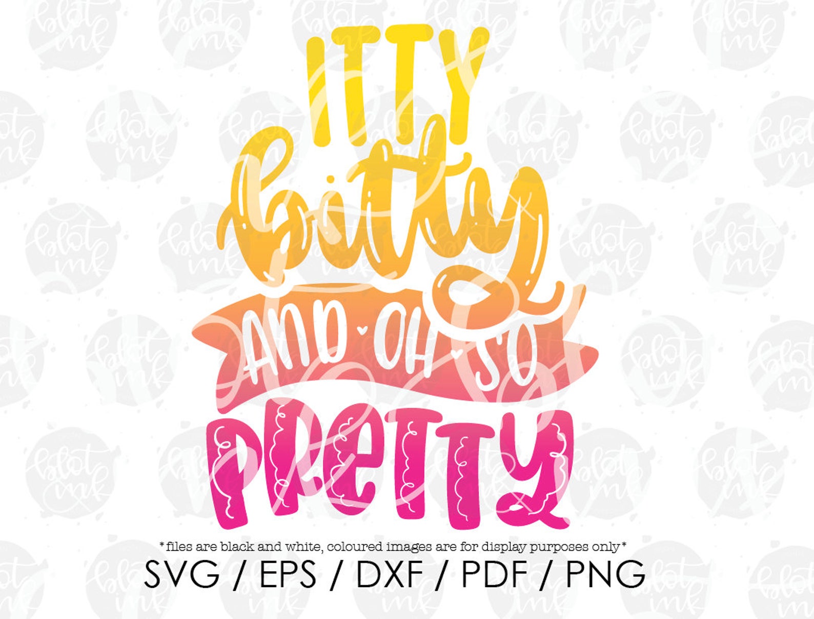 Itty Bitty and so Pretty SVG Cute Girly Kids Pretty Baby - Etsy