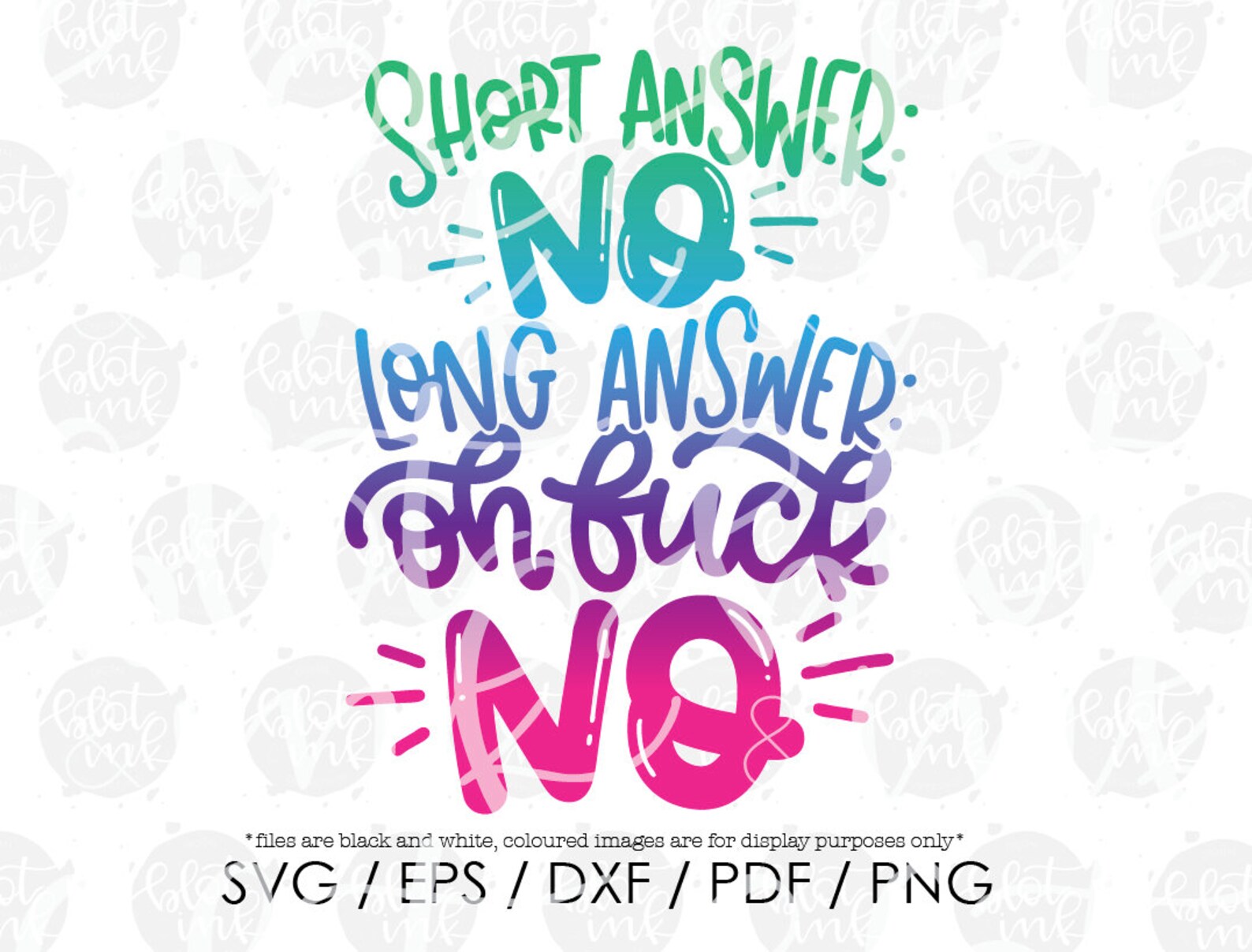 Short Answer No. Long Answer Oh Fuck No. SVG Funny Adults - Etsy