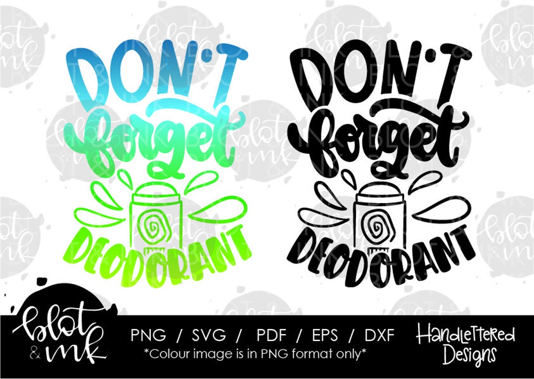 Don't Forget Deodorant SVG Kids Adult Bathroom Sign - Etsy UK