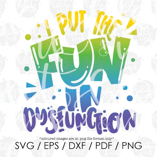 Our Family Put the Fun in Dysfunctional Svg - Etsy
