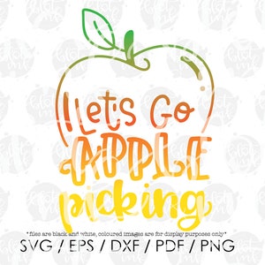 Let's Go Apple Picking SVG Fall Autumn Apple Picking - Etsy