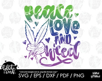 Peace Love Weed | Etsy