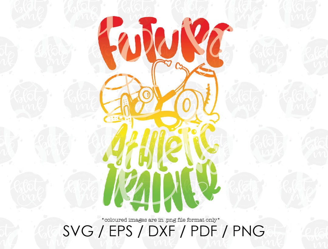 Future Athletic Trainer SVG Cute Kids Career Day T-shirt Sports ...