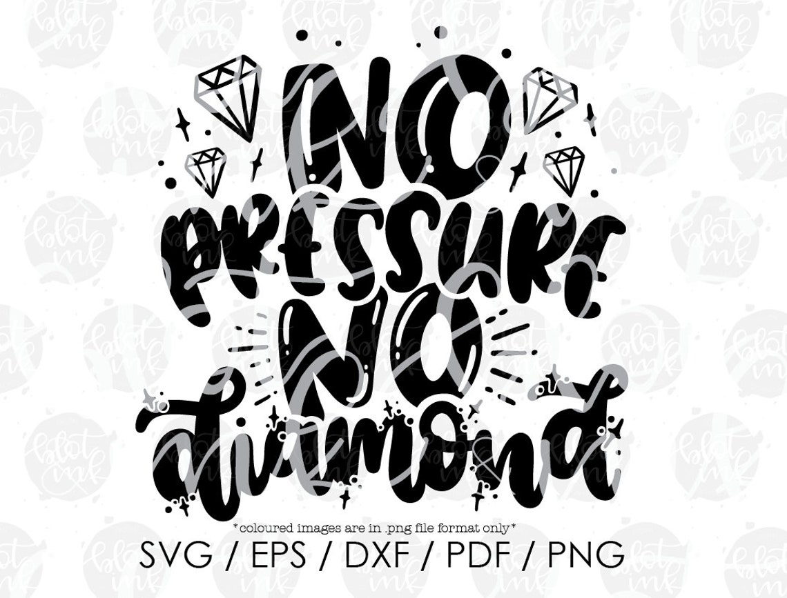 No Pressure No Diamond SVG Cute Kids Adults Motivation Gym - Etsy
