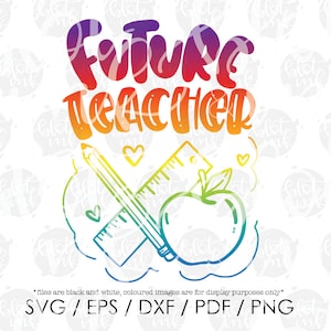 Future Teacher SVG Cute Kids Career Day T-shirt Teaching Apple ...